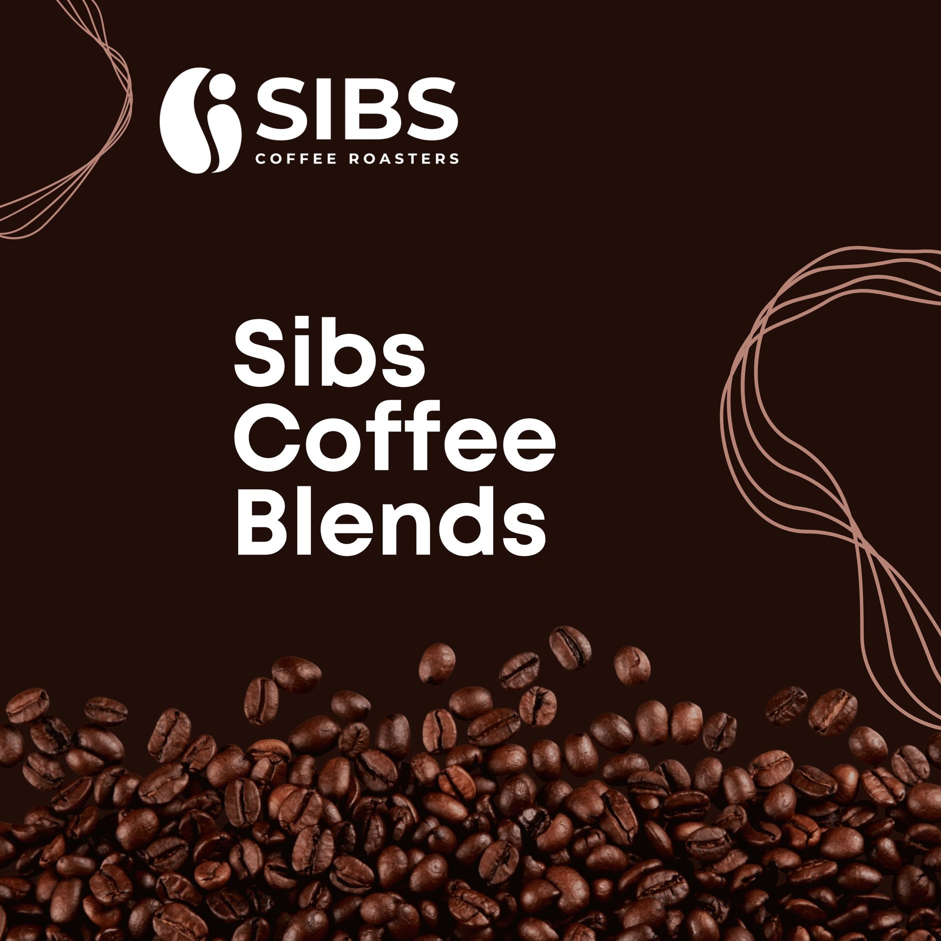 Products – SIBS COFFEE ROASTERS